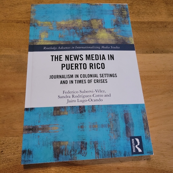 Unknown | Other | The News Media In Puerto Rico Journalism In Colonial ...